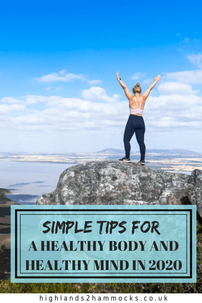 How to Keep Your Body and Mind Healthy in 2021 - highlands2hammocks