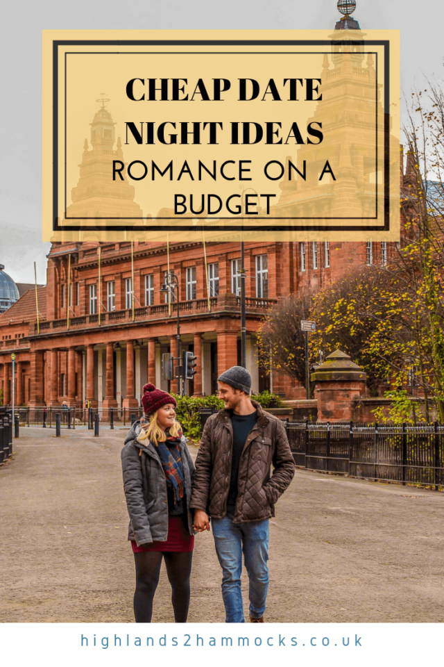 Cheap Date Night Ideas: Romance on a Budget - highlands2hammocks