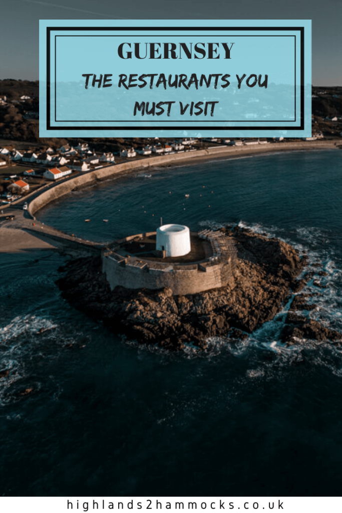 Eating Out in Guernsey - Best Restaurants in Guernsey - highlands2hammocks