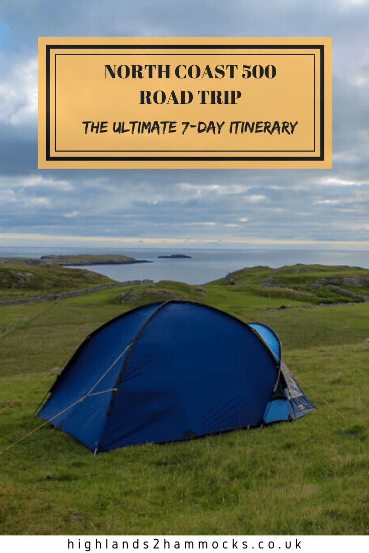 7-day North Coast 500 Itinerary - FREE, Detailed and Unforgettable ...