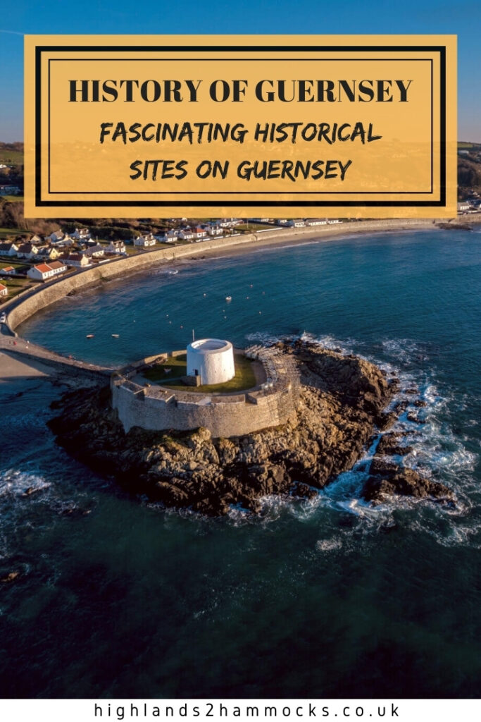History of Guernsey - Fascinating Historical Sites in Guernsey ...
