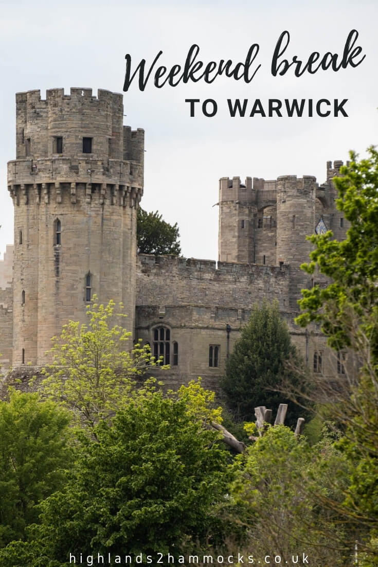 Two Days in Warwick Itinerary - The Perfect Weekend Break from London ...