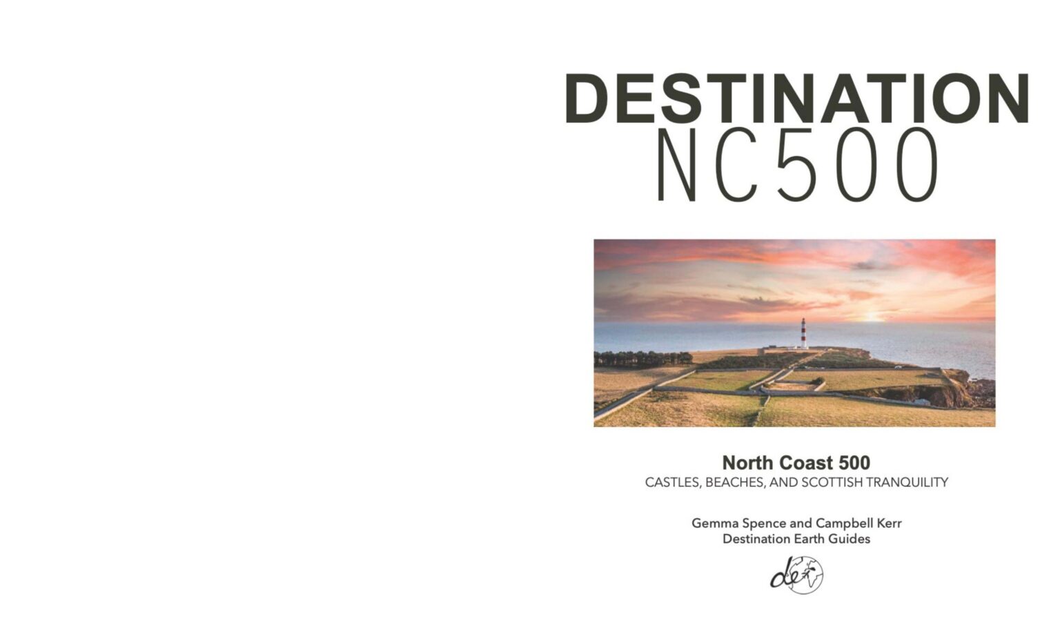 Destination NC500 Guide Book (3rd Edition) - highlands2hammocks