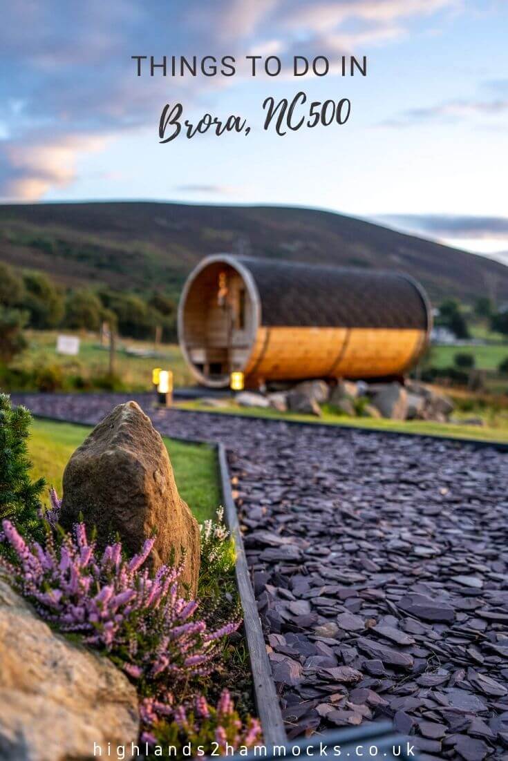 Things to do in Brora - NC500 East Coast Stop - highlands2hammocks