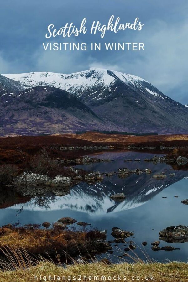 Visiting the Scottish Highlands in Winter - What to Expect ...